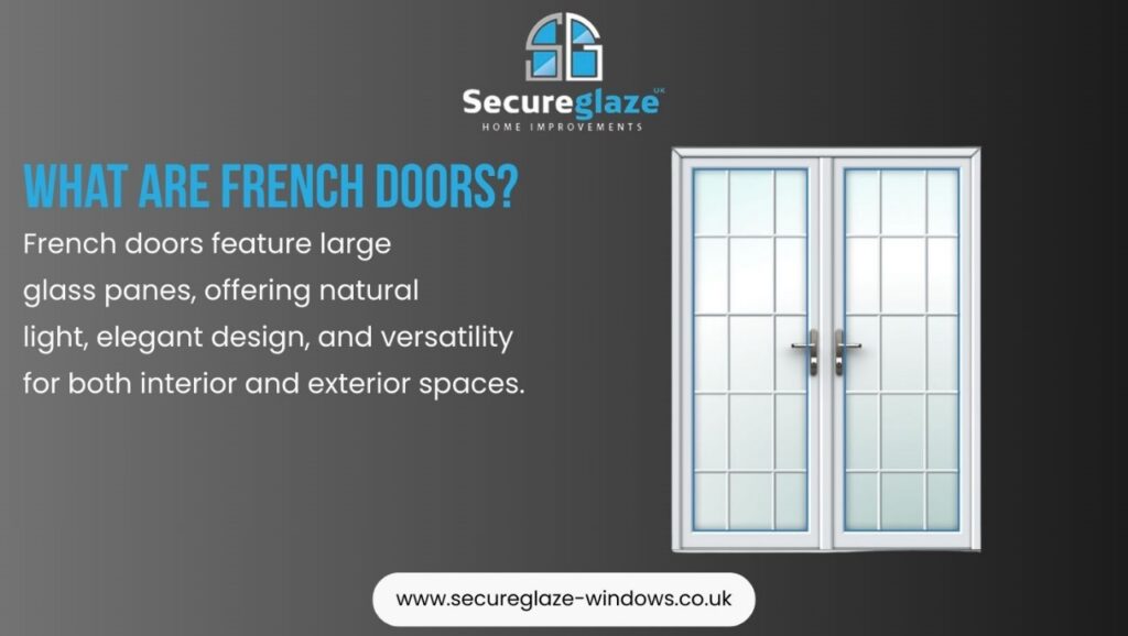 Why Choose French Doors? A Complete Guide for UK Homes